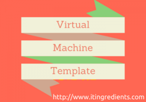 How to Create VM Template & Convert VM Template using vCenter Server